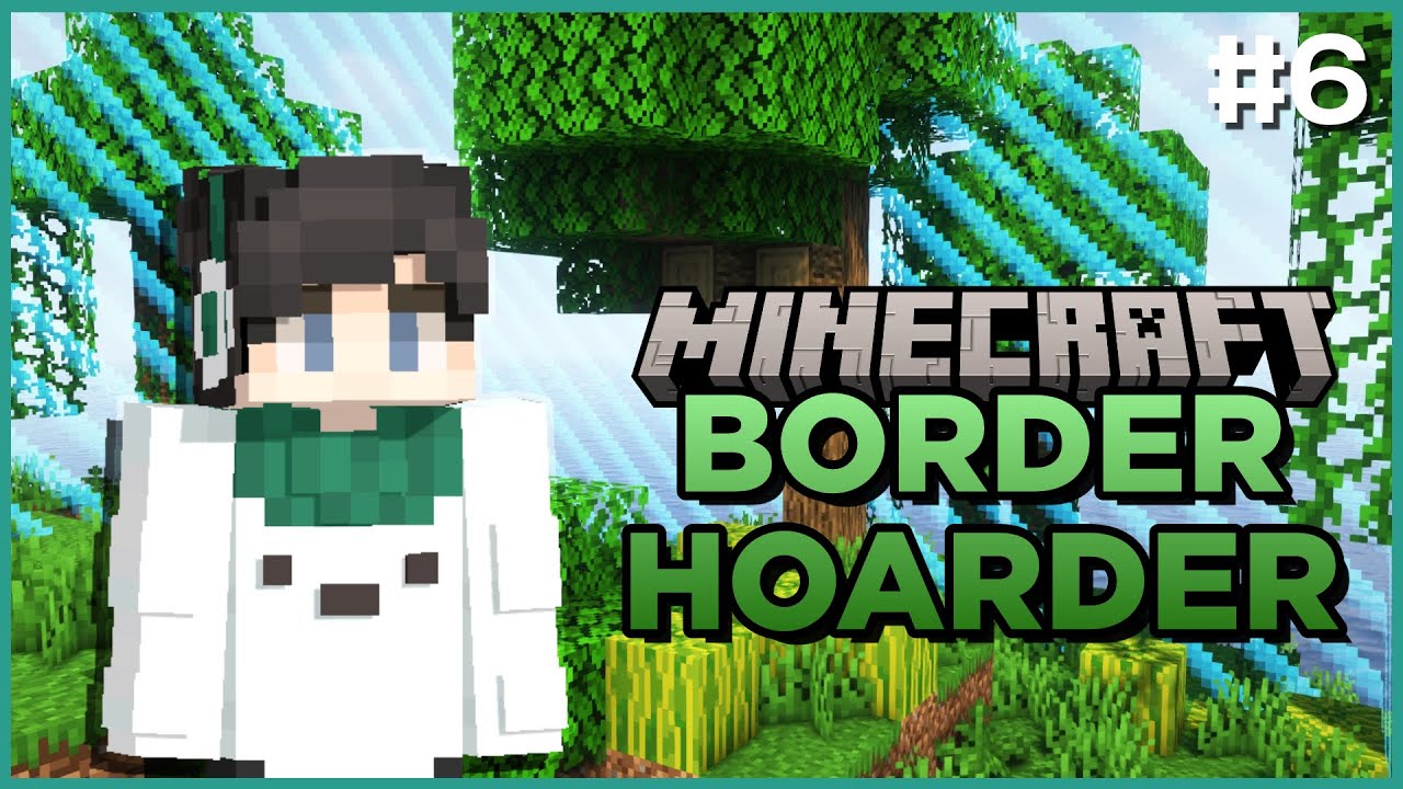 Collecting Every Item in Minecraft! - Minecraft Border Hoarder [#6 ...