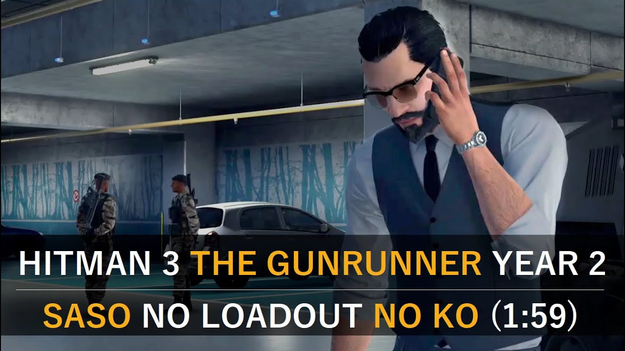 Hitman 3 - The Gunrunner Year 2 Elusive Target SASO No Loadout (1:59 ...