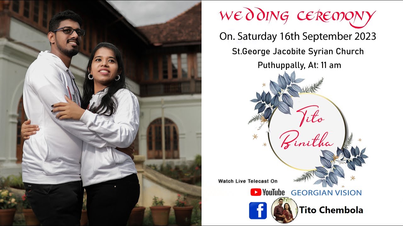 TITO & BINITHA / WEDDING CEREMONY / LIVE TELECAST / 16.09.2023 / 11 AM ...