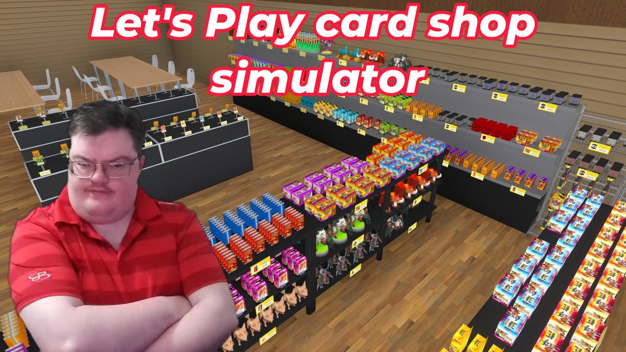 i'm hooked to this game l TCG Card Shop simulator - YouTube