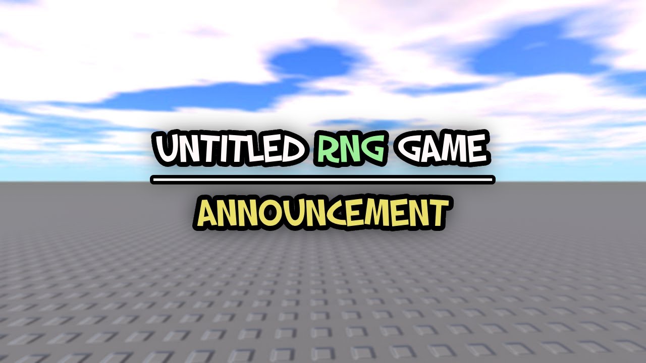 Untitled RNG Game | Announcement - YouTube