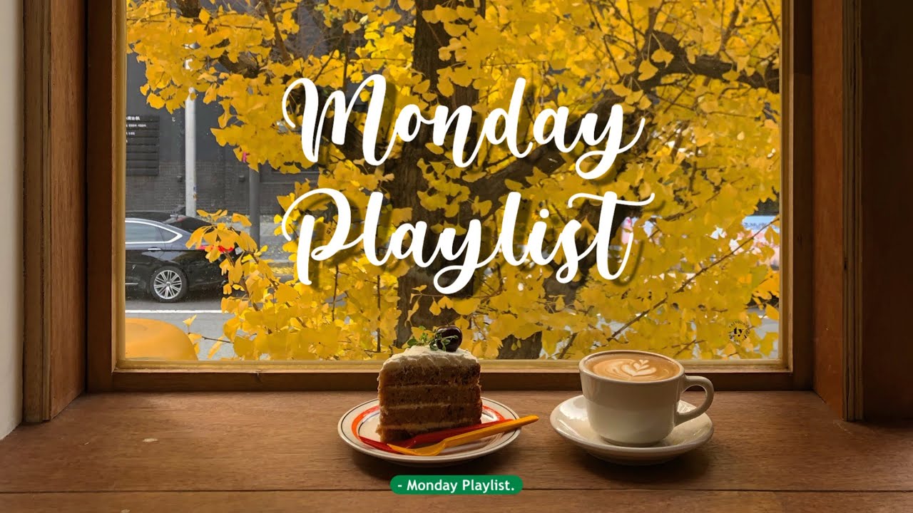 𝒎𝒐𝒏𝒅𝒂𝒚 𝒑𝒍𝒂𝒚𝒍𝒊𝒔𝒕. 가을이니까🍂 JAZZY 하게 틀어놓기 좋은 노래 | 광고 없는 음악 | 재즈 R&B 가사없는 카페 ...