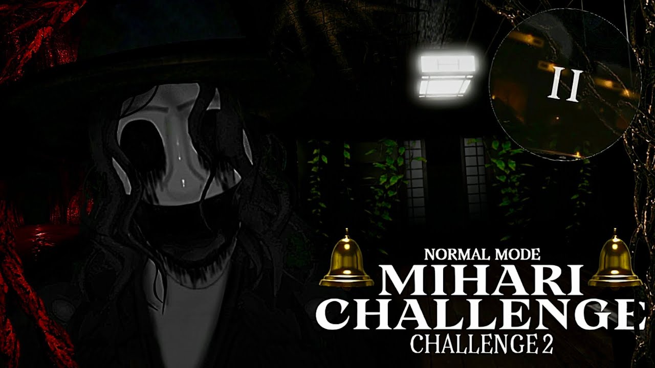 Mihari's Challenge | CHALLENGE 2 | NORMAL MODE - (FULL WALKTHROUGH ...