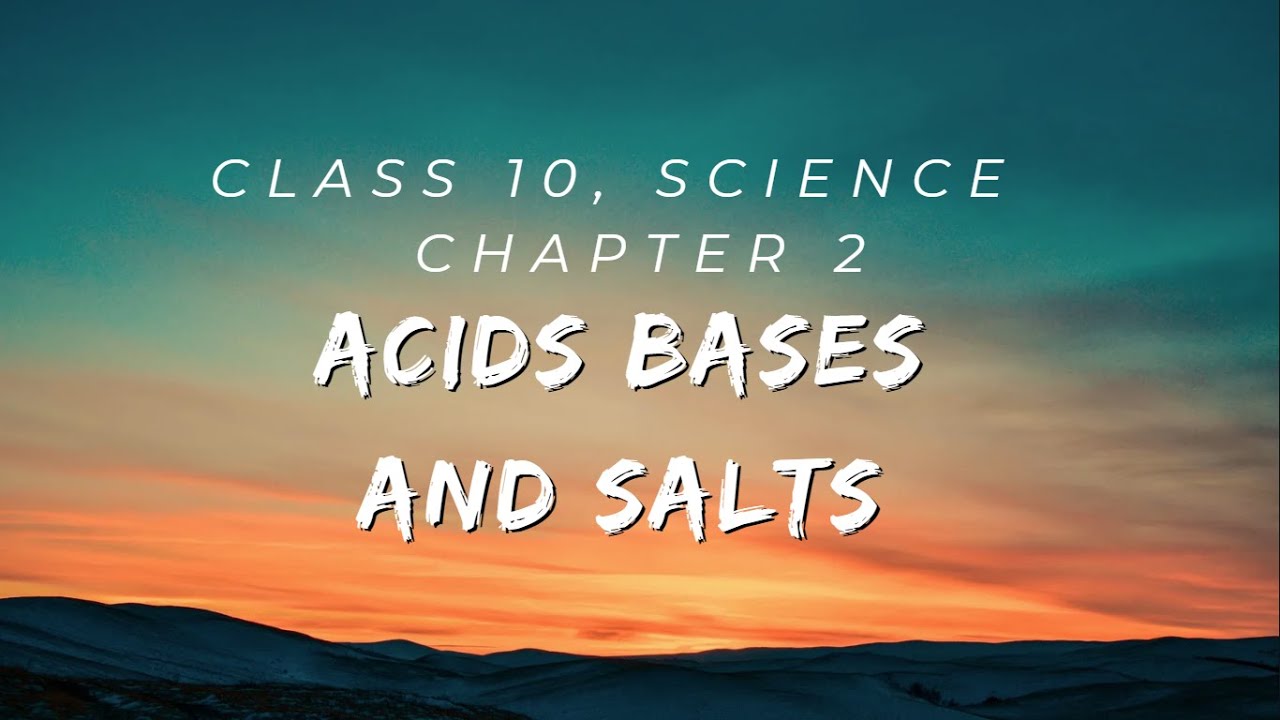 Acids Base and Salts (Part 1) - YouTube