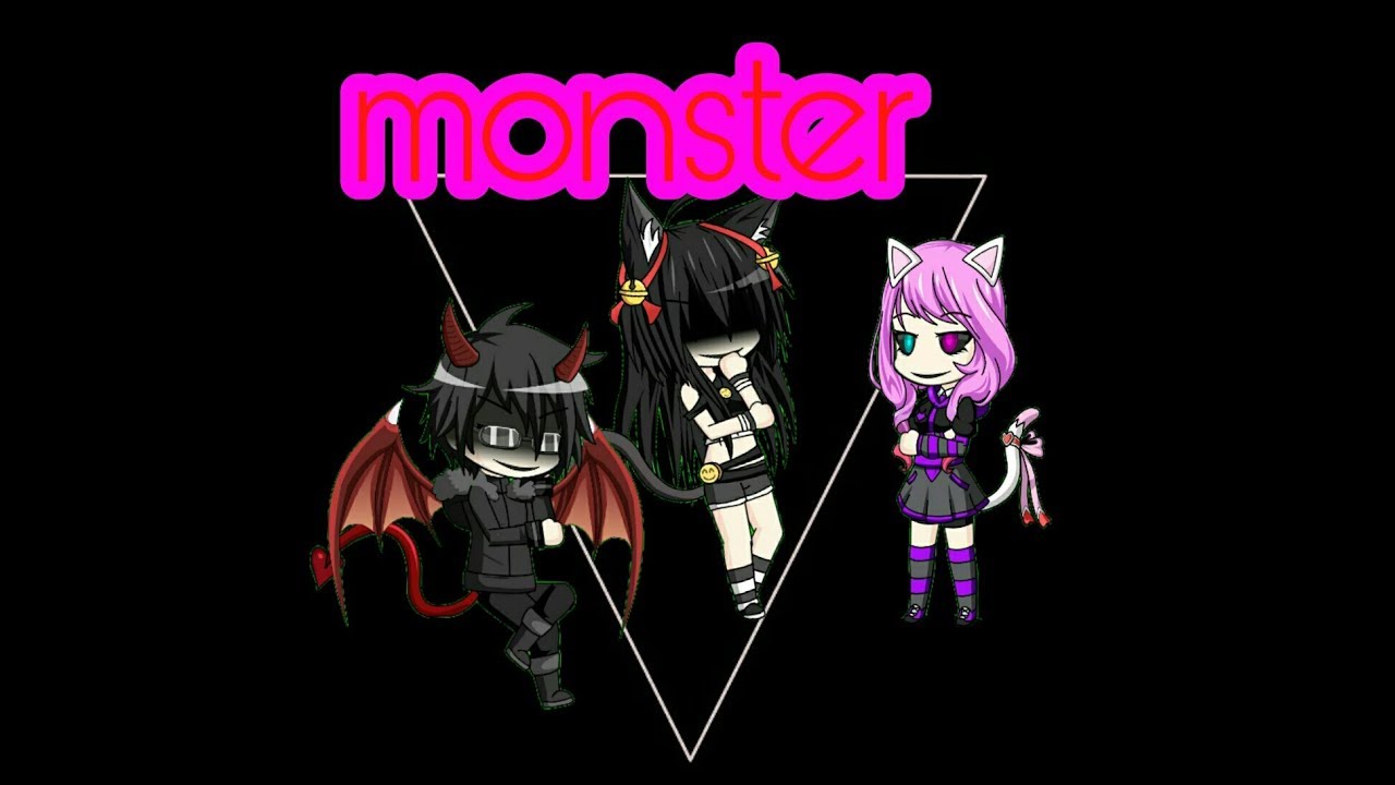 Monster - gacha studio - - YouTube