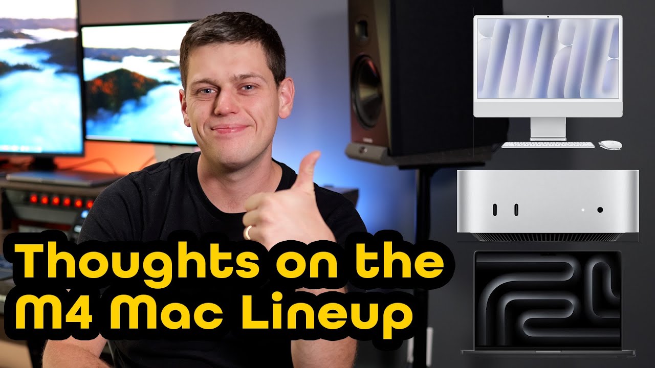 The M4 Mac Lineup is Exciting, but Incomplete - YouTube