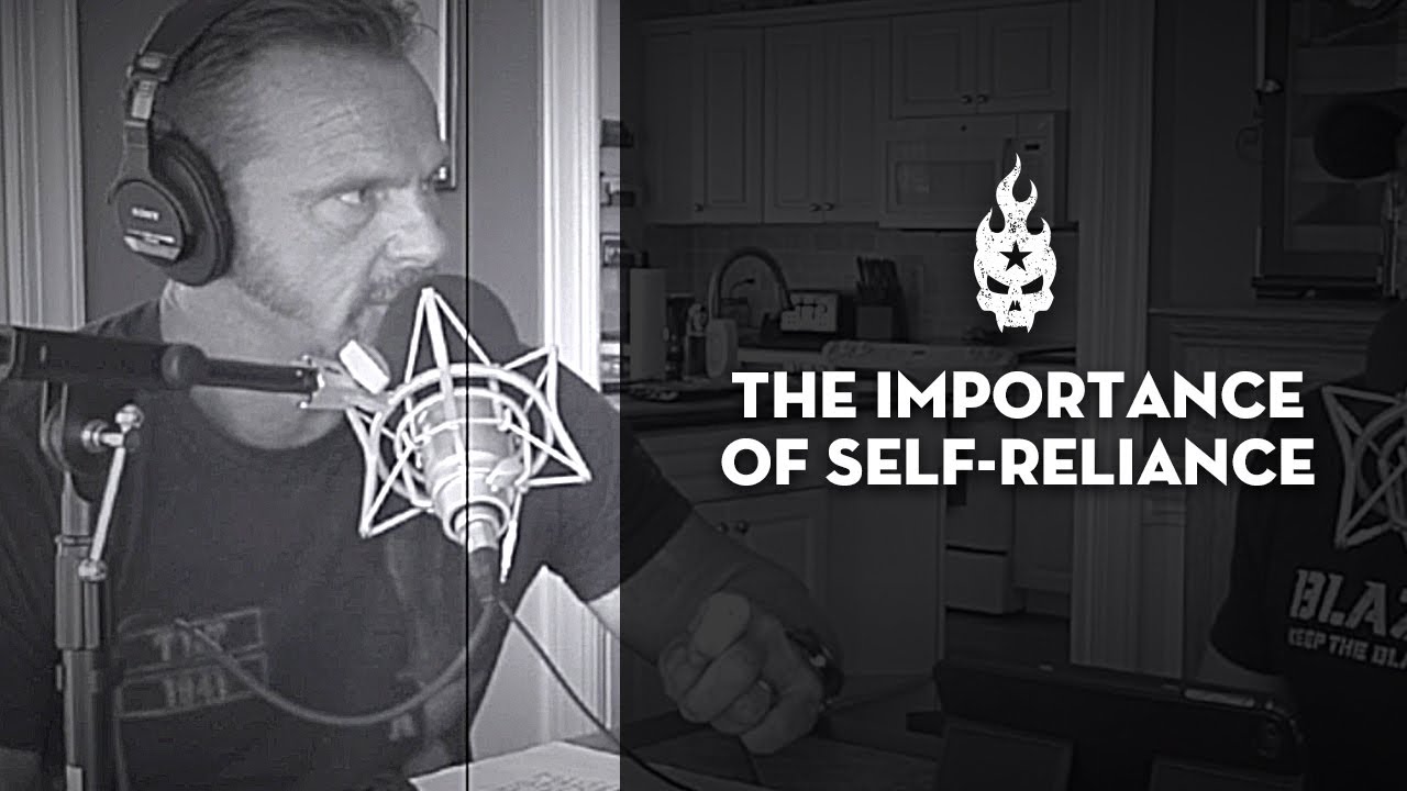 The Importance of Self-Reliance - YouTube