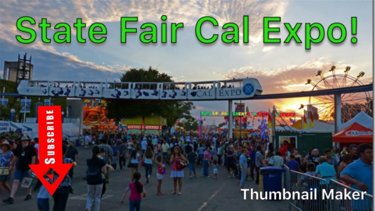 State Fair : Cal Expo (Vlog) - YouTube