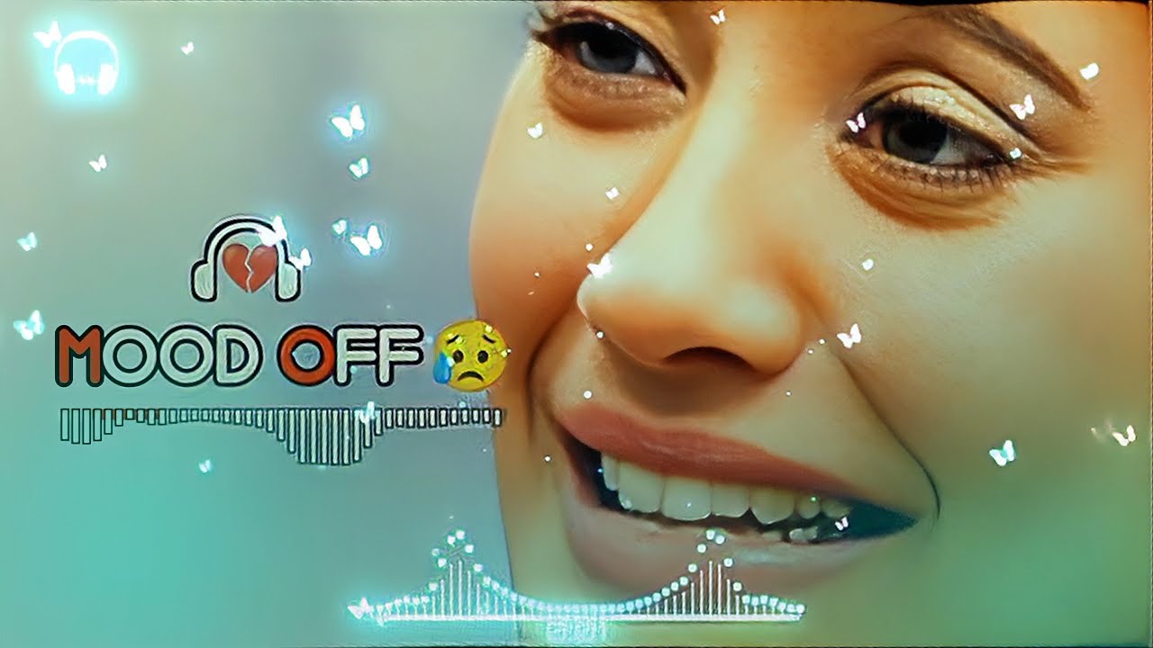 Mood Off Song 😥 Mashup // Sad Song 💔/ Song / Emotional Mashup 💔 Broken ...