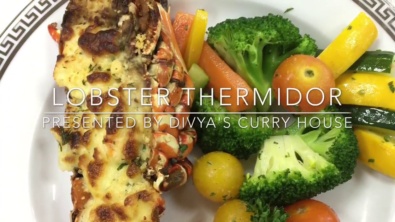 Lobster Thermidor | Cooking Lobster | Restaurant Style Lobster | By ...