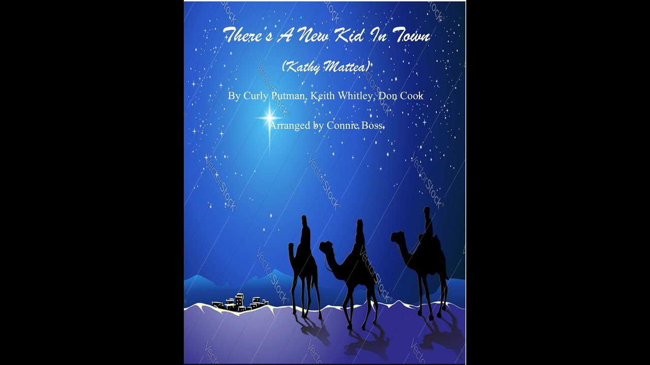 There's A New Kid in Town (Kathy Mattea) By Curly Putman, Keith Whitley ...