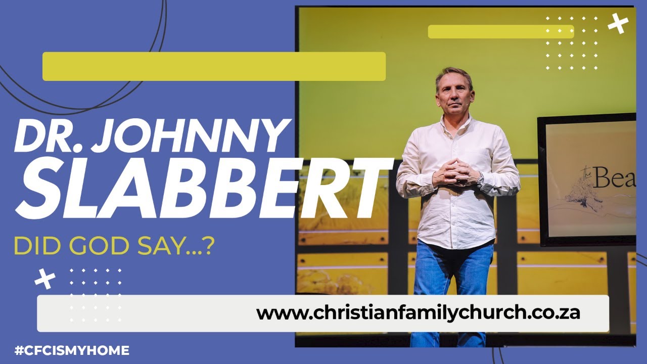 DID GOD SAY? | DR JOHNNY SLABBERT - YouTube