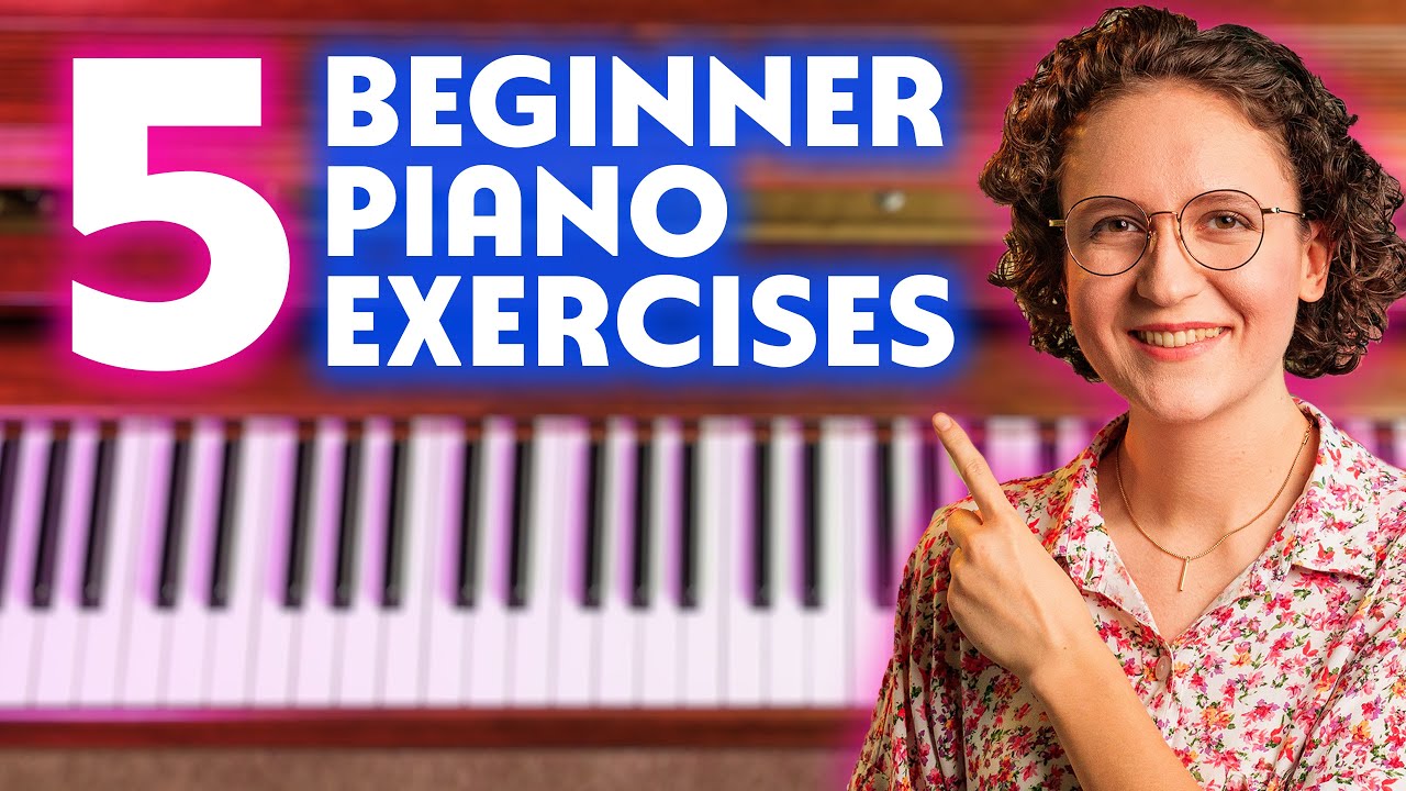 5 EASY Piano Exercises For Beginners YouTube 5-easy-piano-exercises-for-beginners-youtube