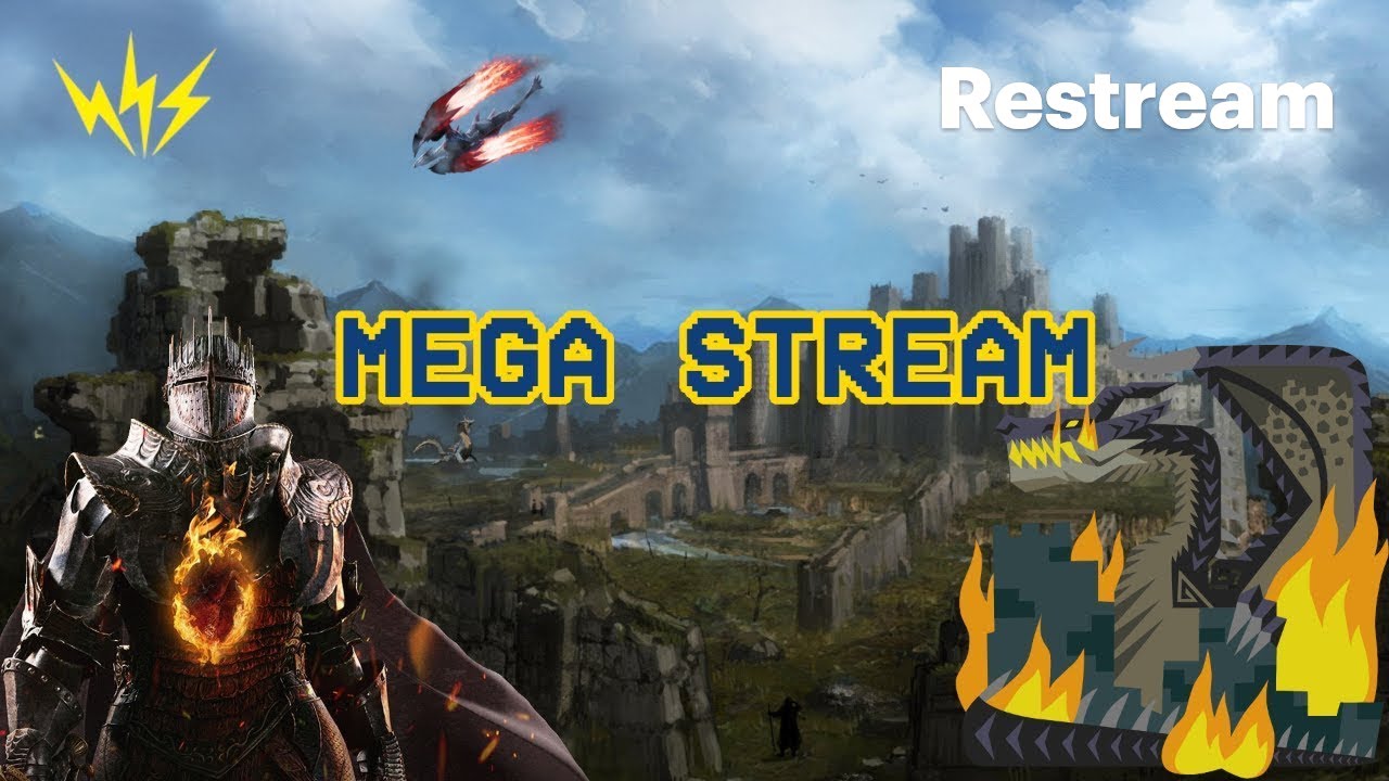 Mega Stream again! - Dragon's Dogma - Monster Hunter - Pokemon - Whatever we want | Trilightning ...