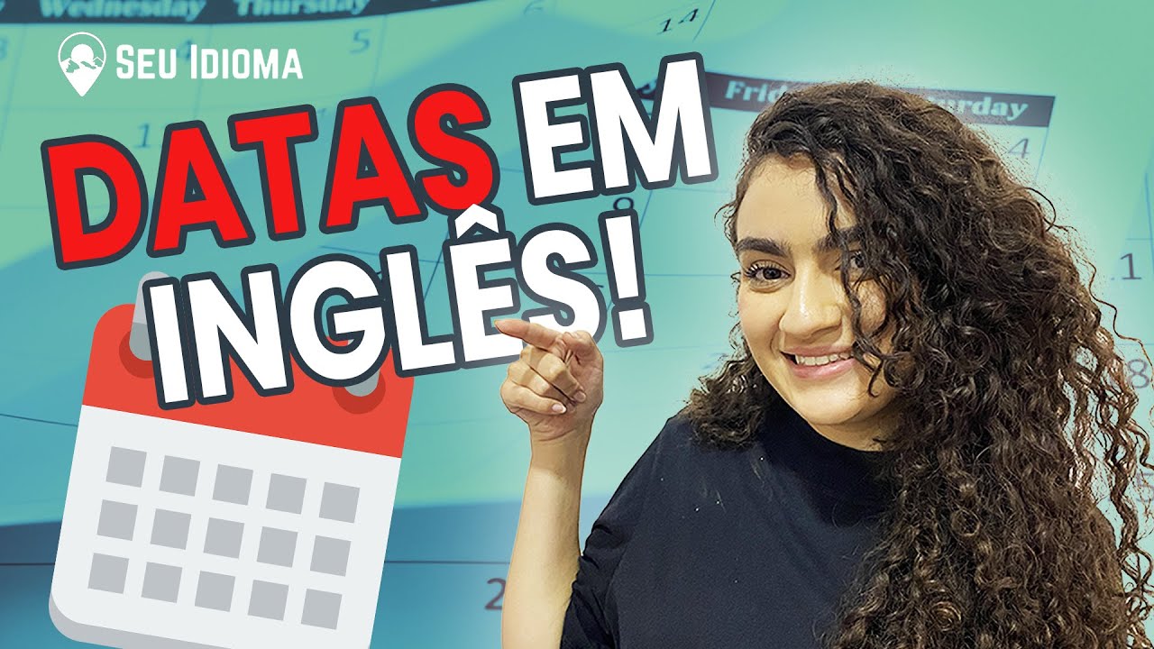 Como falar datas em inglês 📅 - YouTube