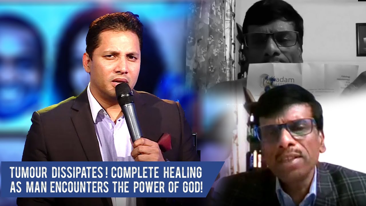 Tumour dissipates! Complete healing as man encounters the Power of God ...