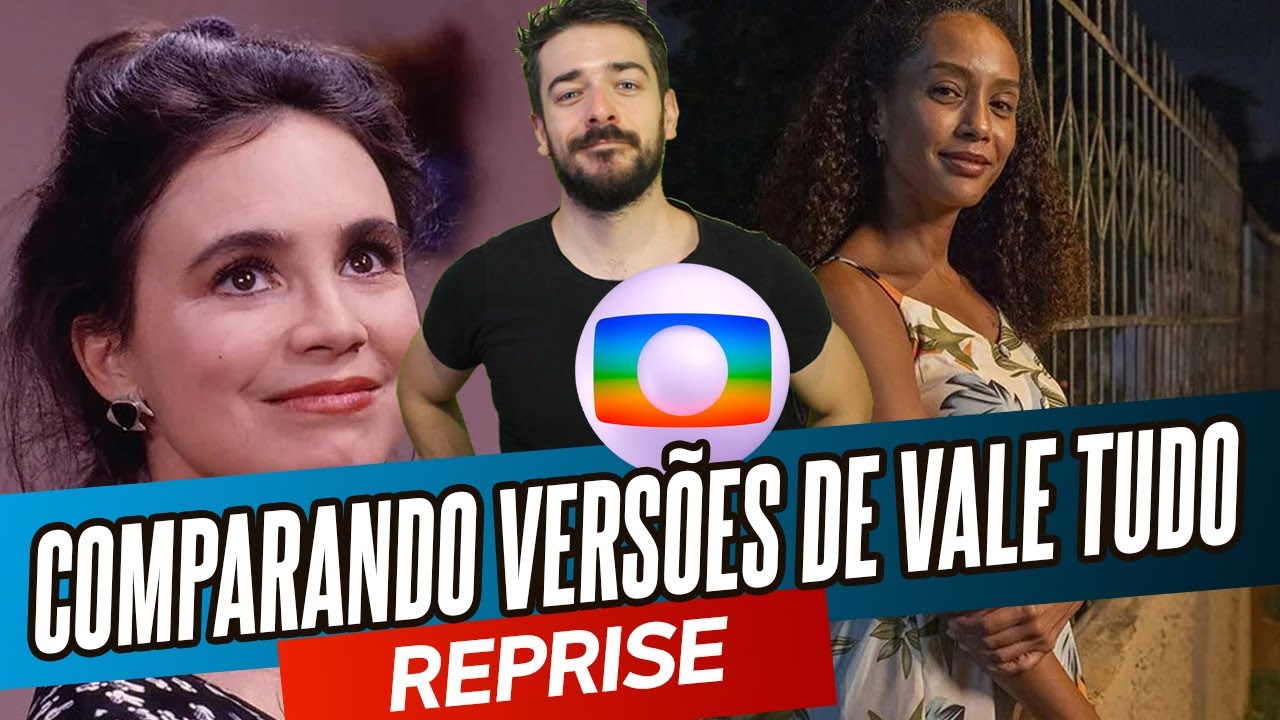 🚨[REPRISE] Comparando O MESMO CAPÍTULO em 1988 e 2024: Por que Vale Tudo NÃO ENGATA no remake ...