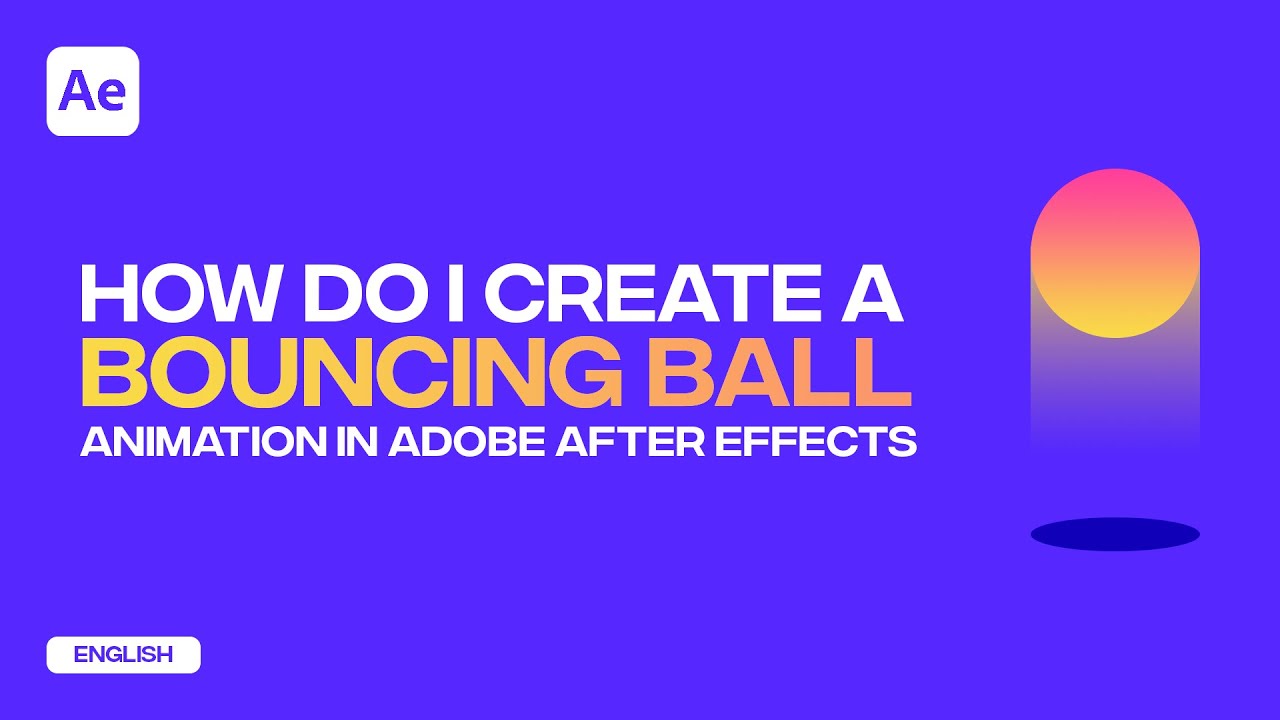 How Do I Create A Bouncing Ball Animation In Adobe After Effects YouTube how-do-i-create-a-bouncing-ball-animation-in-adobe-after-effects-youtube