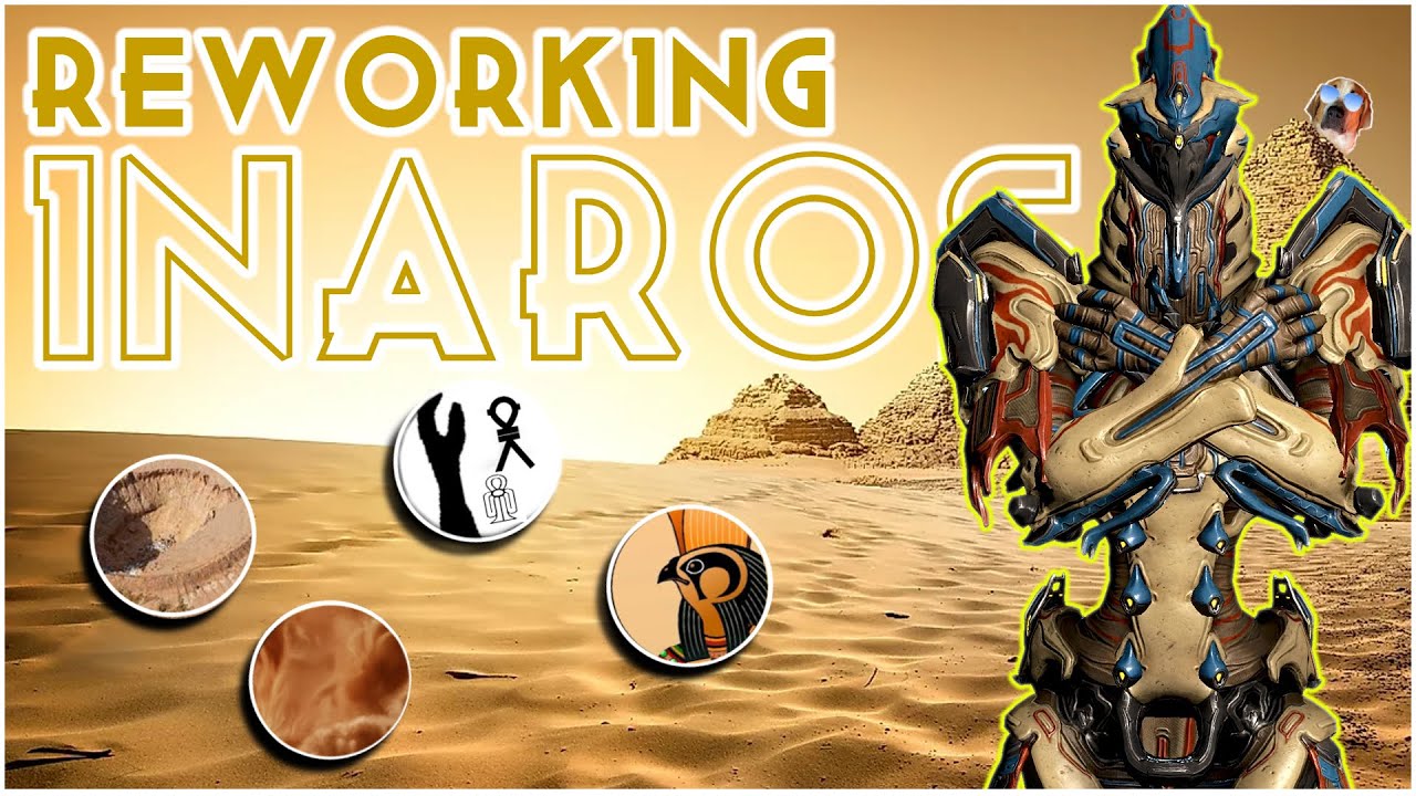 Inaros REWORK Concept (All New Abilities, Passive & Augments!) - YouTube
