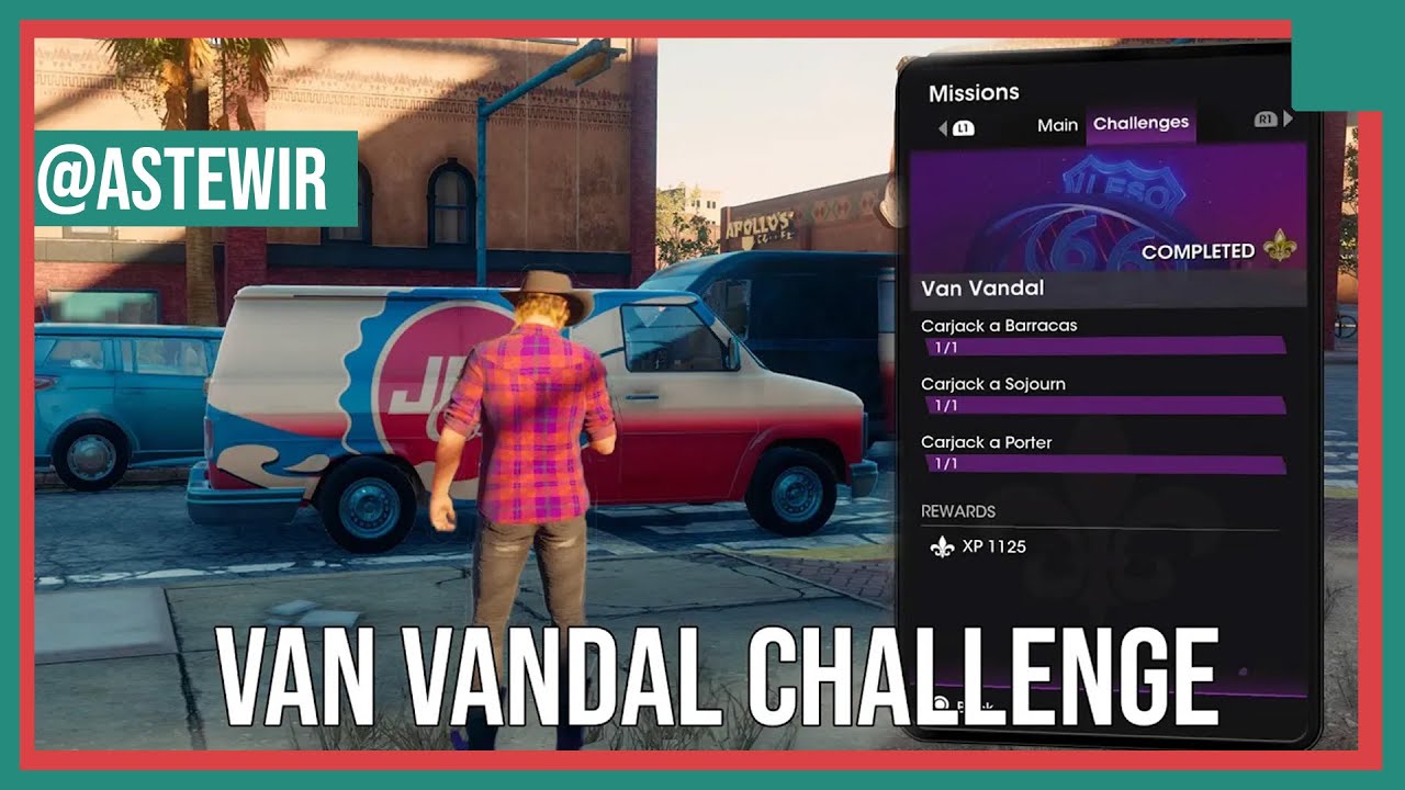 Saints Row - Van Vandal Challenge, Barracas, Sojourn and Porter ...
