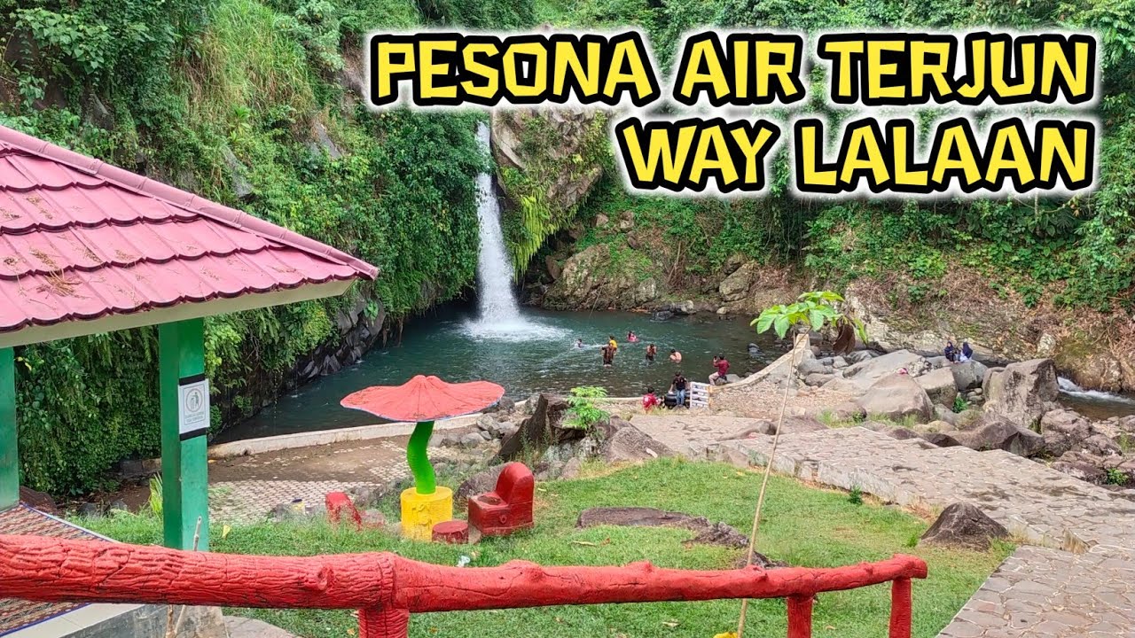Air Terjun Way Lalaan - Surga Tersembunyi di Tanggamus Lampung Yang Ada ...