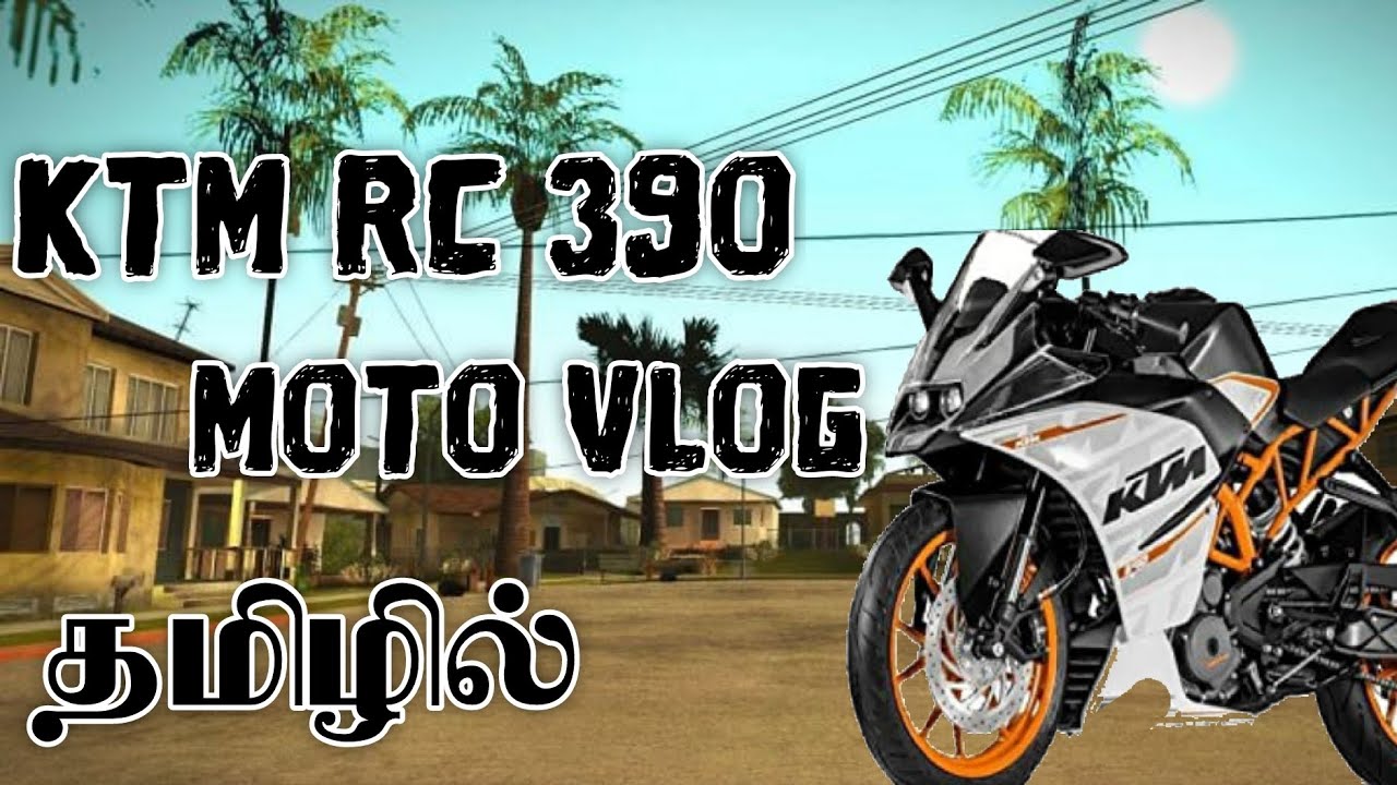 GTA SAN ANDREAS DRIVING KTM RC 390 தமிழில்//#GTA//ROHITH TAMIL GAMING ...