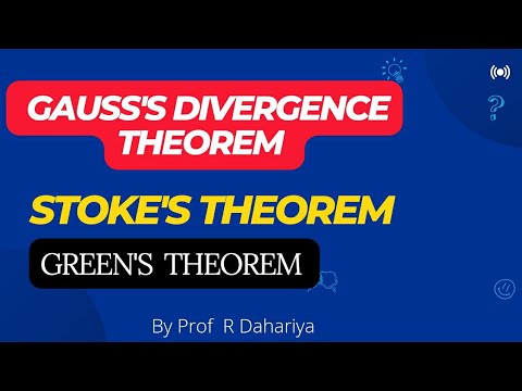 Gauss' Divergence Theorem | Stoke's Theorem | Green's Theorem | By FoS ...
