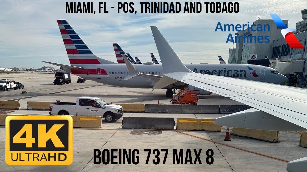 [4K] American Airlines | Boeing 737 MAX 8 Takeoff | Miami, FL - POS ...