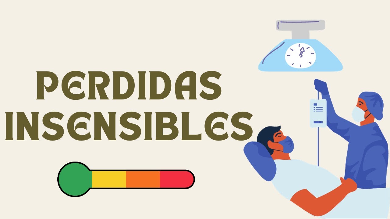 ¿Cómo calcular las pérdidas insensibles?🌡️EJEMPLOS | ENFERMERÍA - YouTube