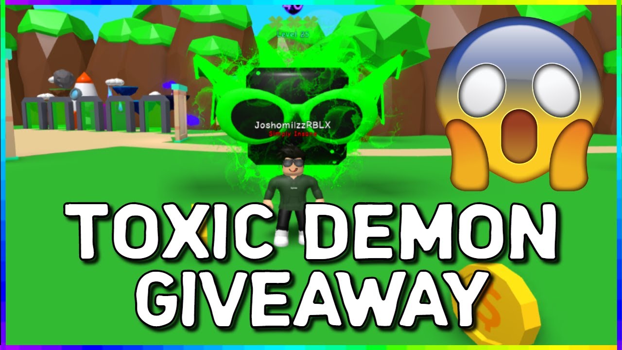 TOXIC DEMON GIVEAWAY (CLOSED) - YouTube