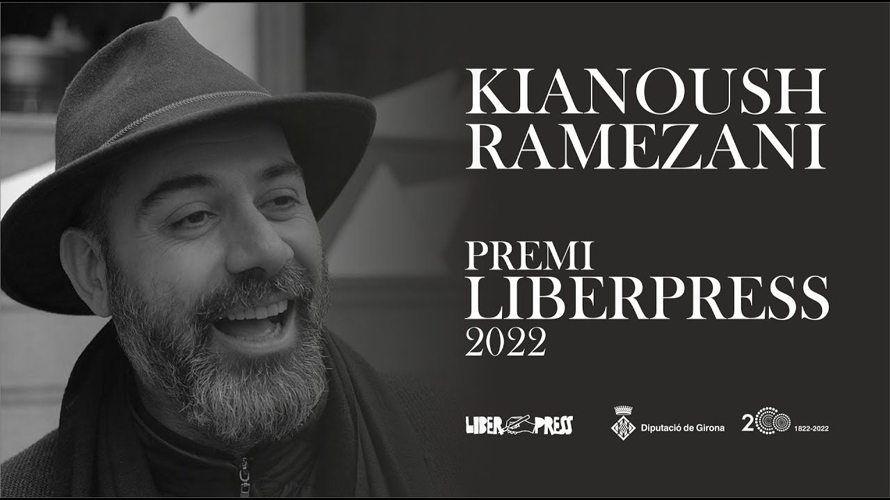 Premi LiberPress 2022 - KIANOUSH RAMEZANI - YouTube