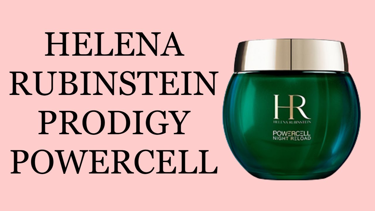 HELENA RUBINSTEIN PRODIGY POWERCELL - YouTube