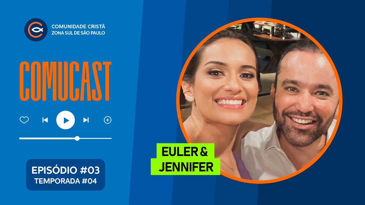 COMUcast | Euler & Jennifer | #T4 #EP03 - YouTube
