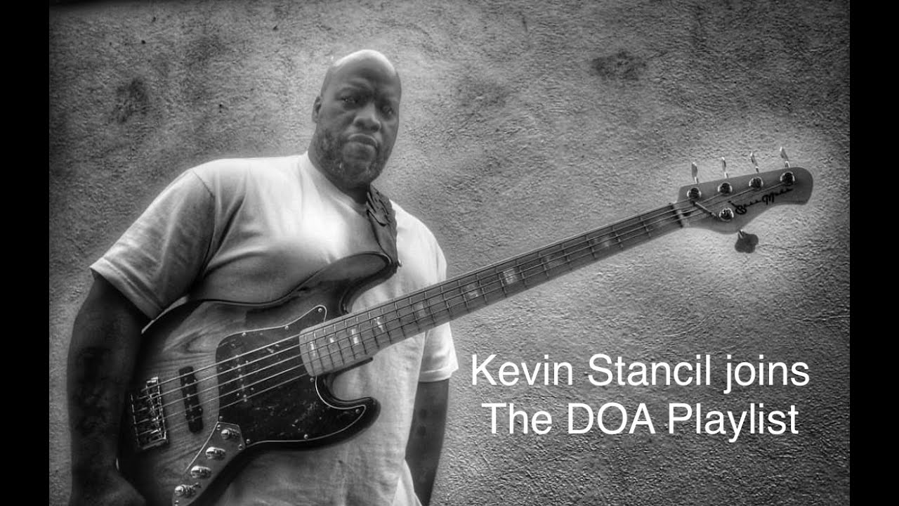 Kevin Stancil joins The DOA Playlist - YouTube