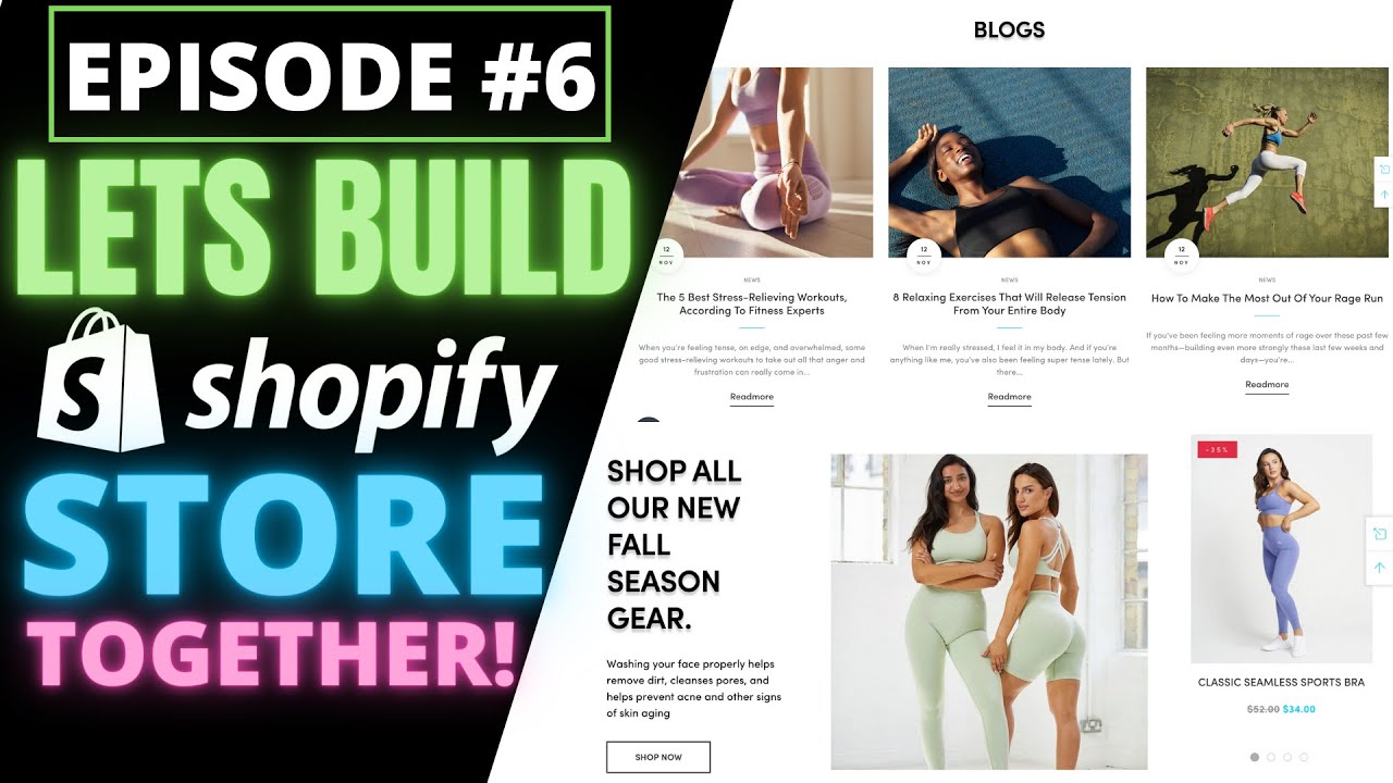 Episode 6 - Building A Shopify Store Step by Step (LIVE) - YouTube