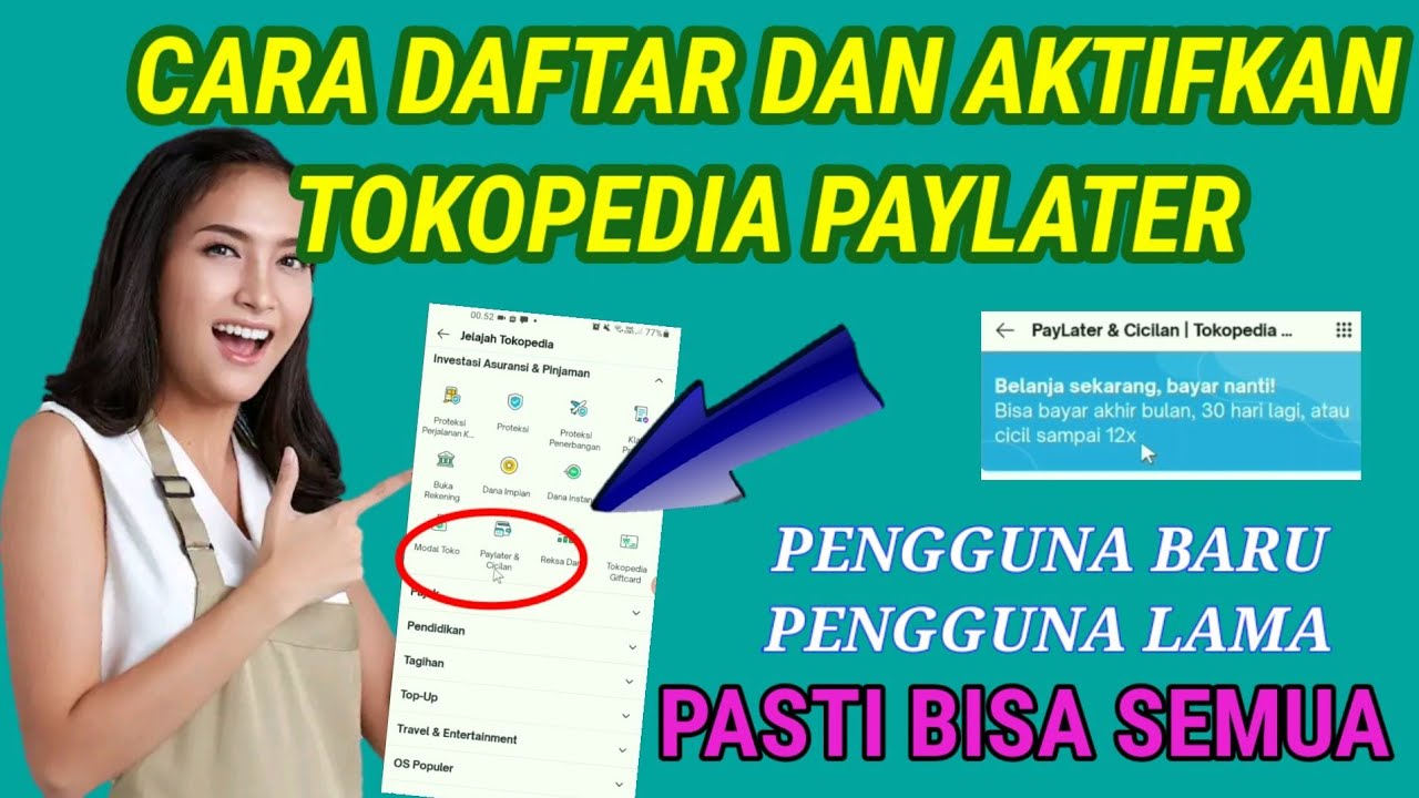 Cara daftar dan mengaktifkan tokopedia paylater - YouTube