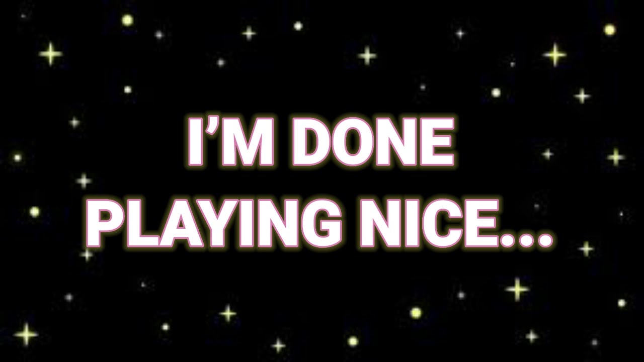 "DM to DF - I’M DONE PLAYING NICE" 💌 dm to df 💌 twin flame reading ...