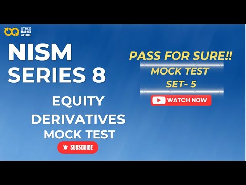 NISM SERIES 8|| Equity Derivatives Mock Test 2024|| Pass For Sure 🏆 # ...