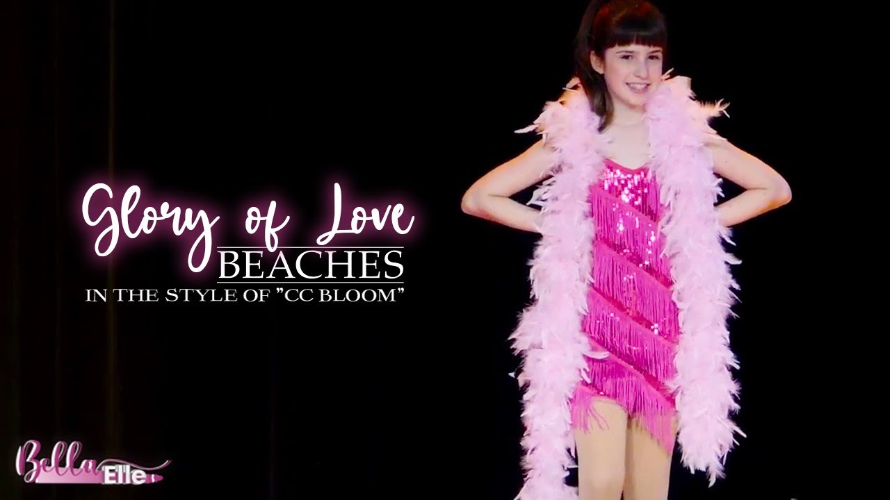 Bella Elle performs "Glory of Love" from Beaches, in the style of CC ...