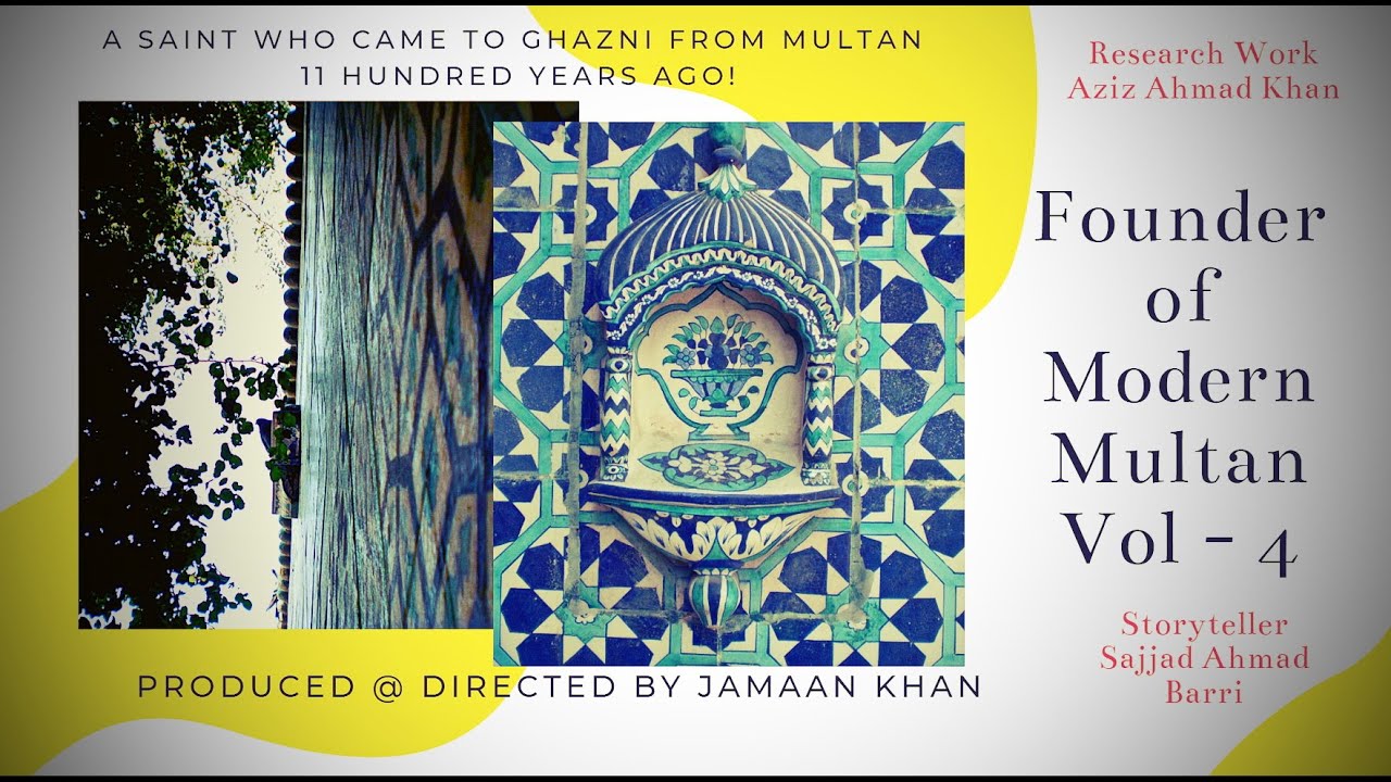 Founder of Modern Multan Vol - 4 - YouTube