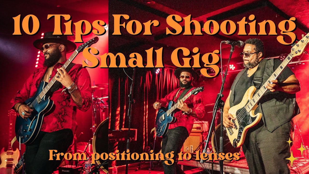 Top 10 Small Venue Gig Photography Tips (2 Bonus Tips You Can't Miss ...