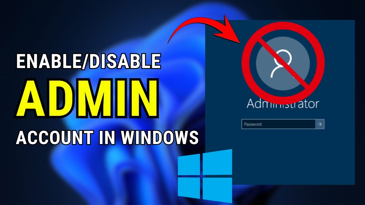 Enable/Disable Administrator Account in Windows Using CMD - YouTube
