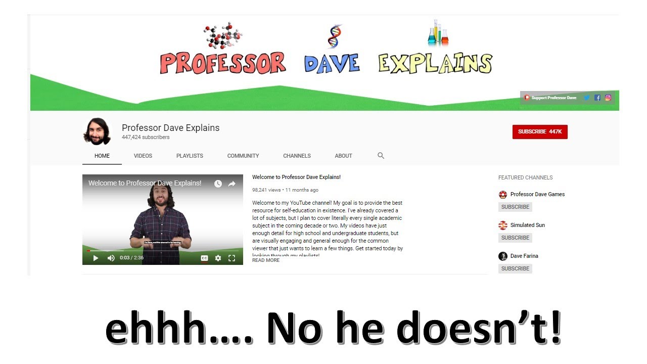 Professor Dave - dishonest and disingenuous. - YouTube