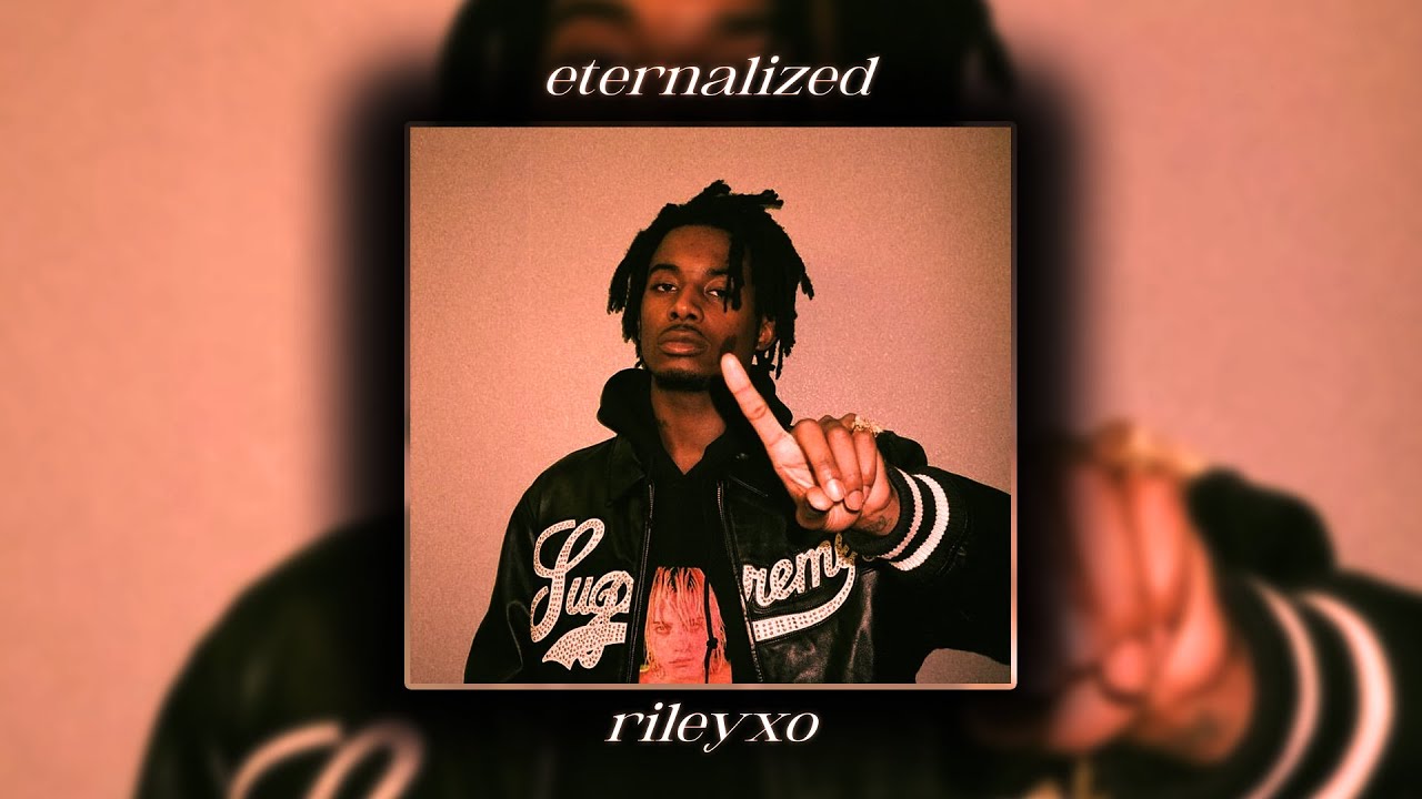 eternalized - rileyxo (Instrumental Ver.) // (Ethereal Playboi Carti ...