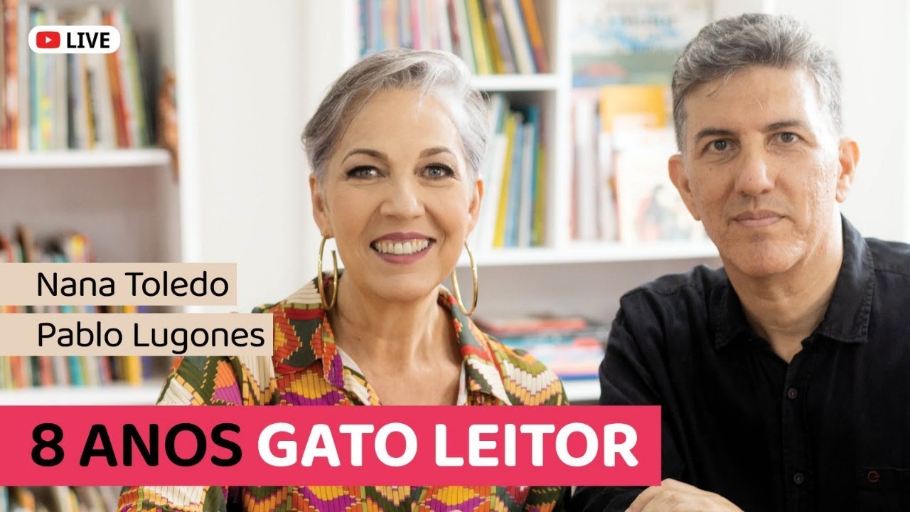 Live 8 anos Gato Leitor - com Nana Toledo e Pablo Lugones - YouTube