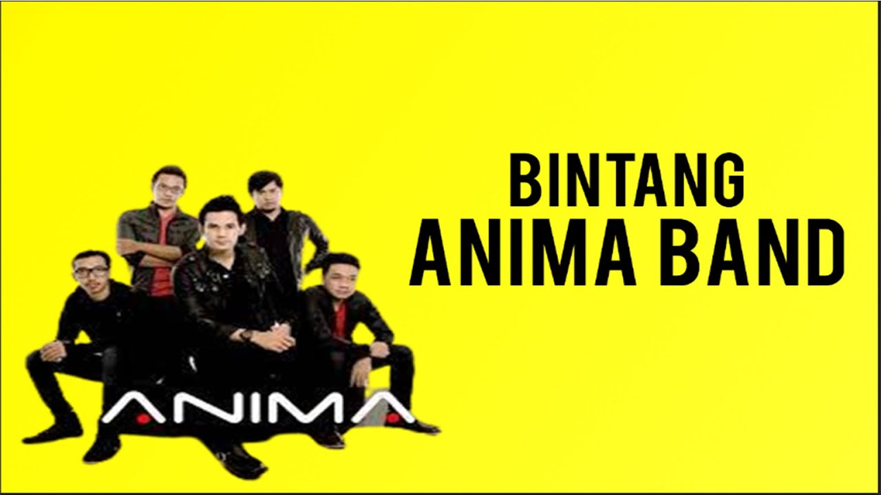 ANIMA BAND - BINTANG ( LIRIK LAGU ) - YouTube