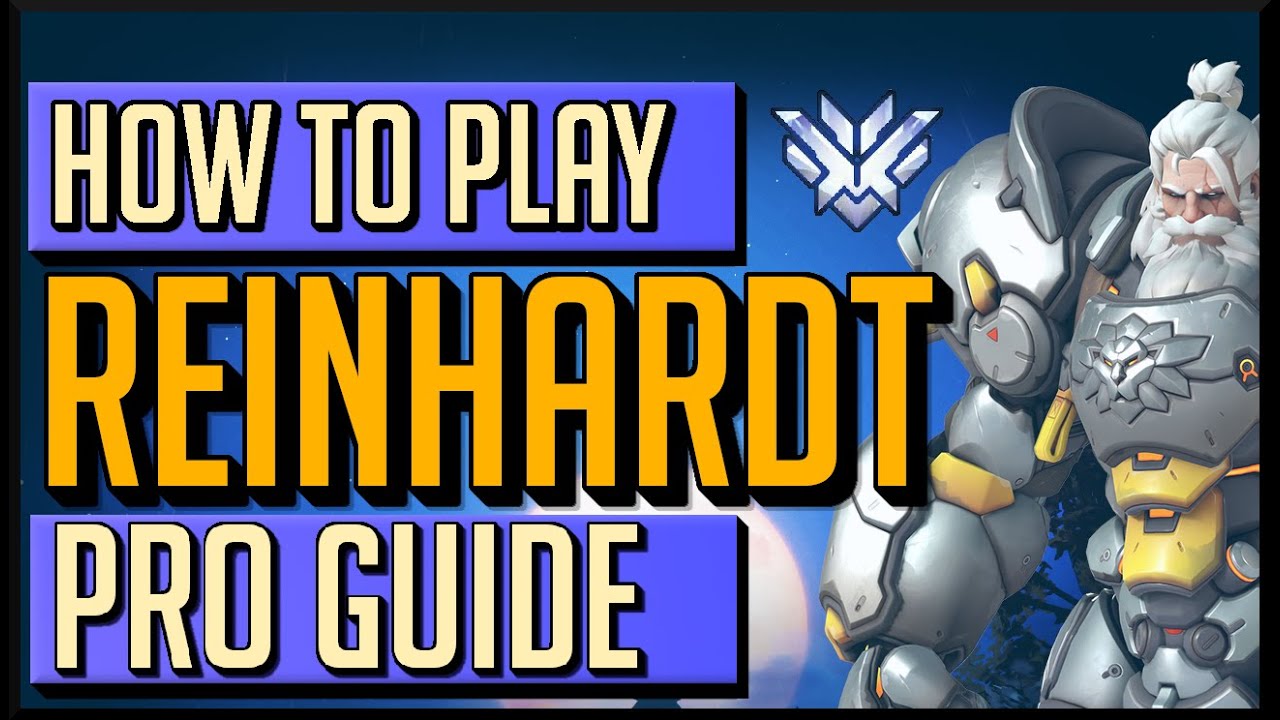 REINHARDT advanced guide - a PRO reinhardt guide (2020) - YouTube