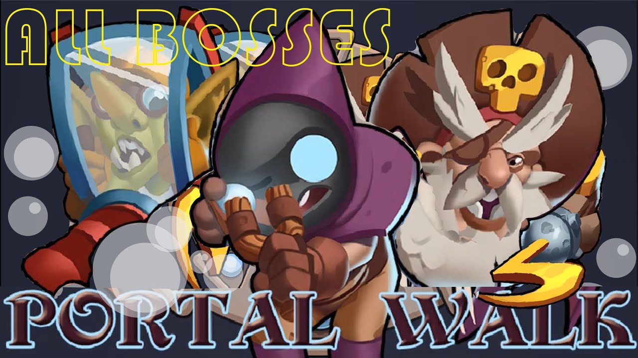 PORTAL WALK - All Bosses - YouTube