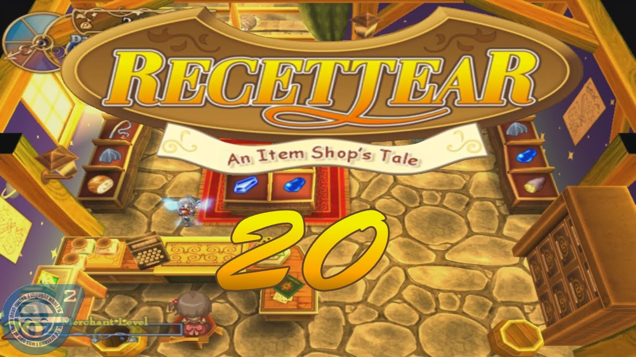 Recettear HD Walkthrough Part 20 - YouTube