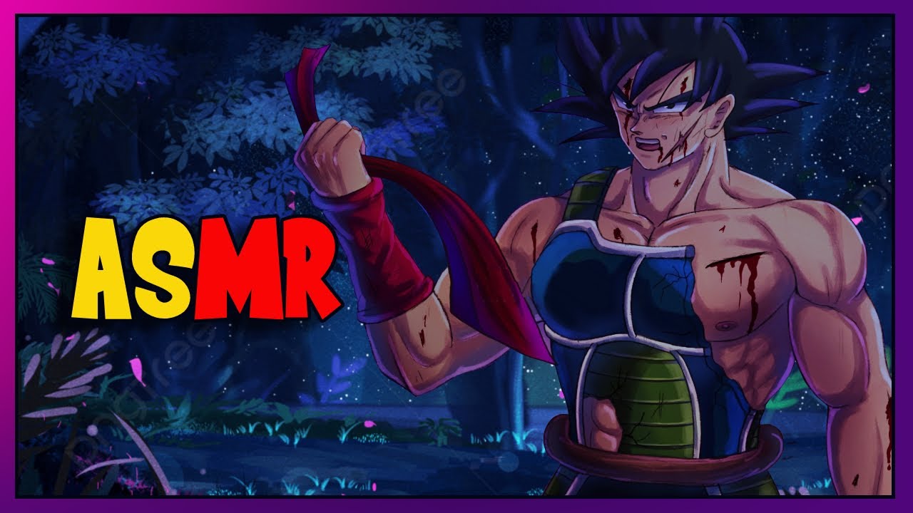 A WOUNDED Bardock Needs Your Healing TOUCH || Dragon Ball ASMR - YouTube